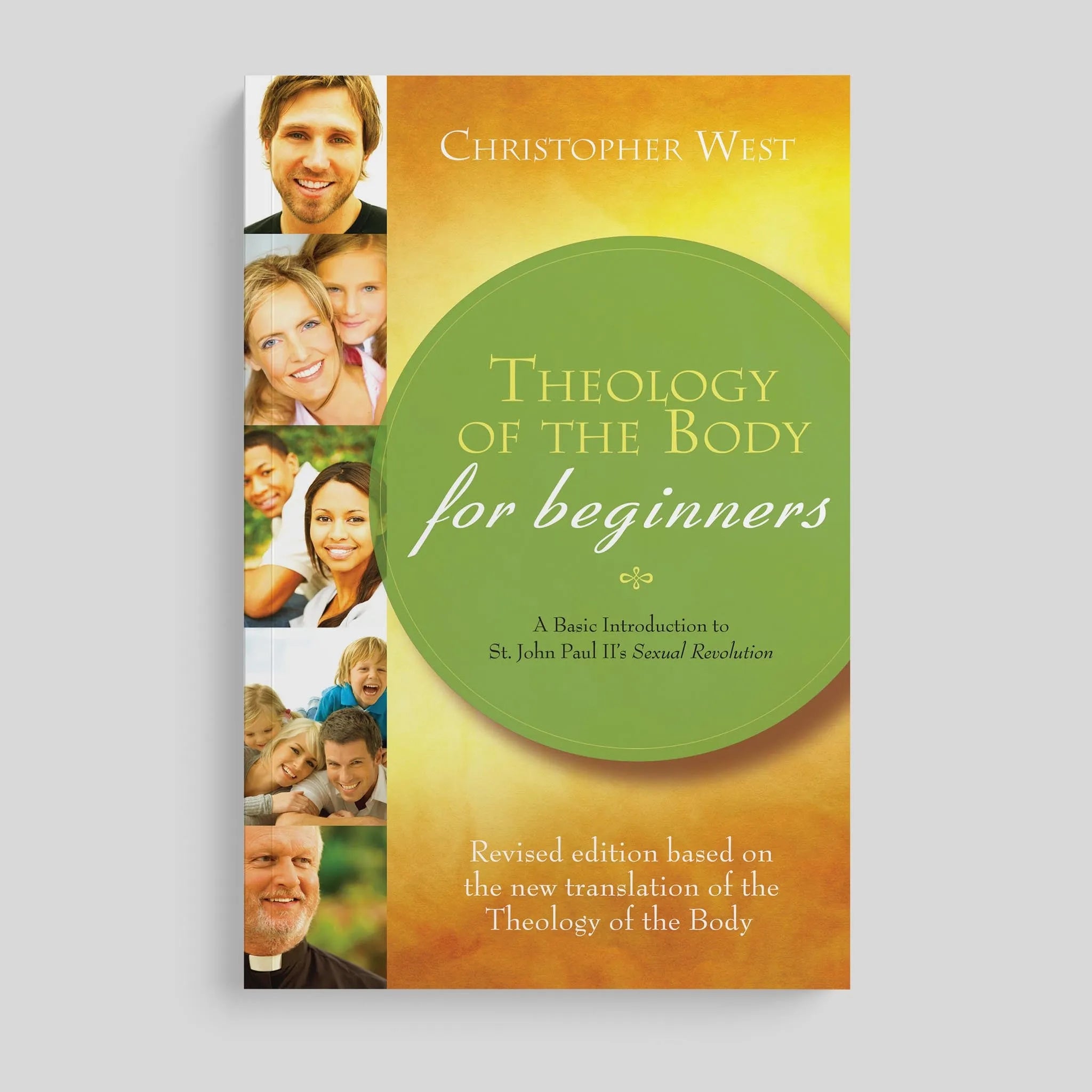 Theology of the Body for Beginners: Revised Edition – Ascension