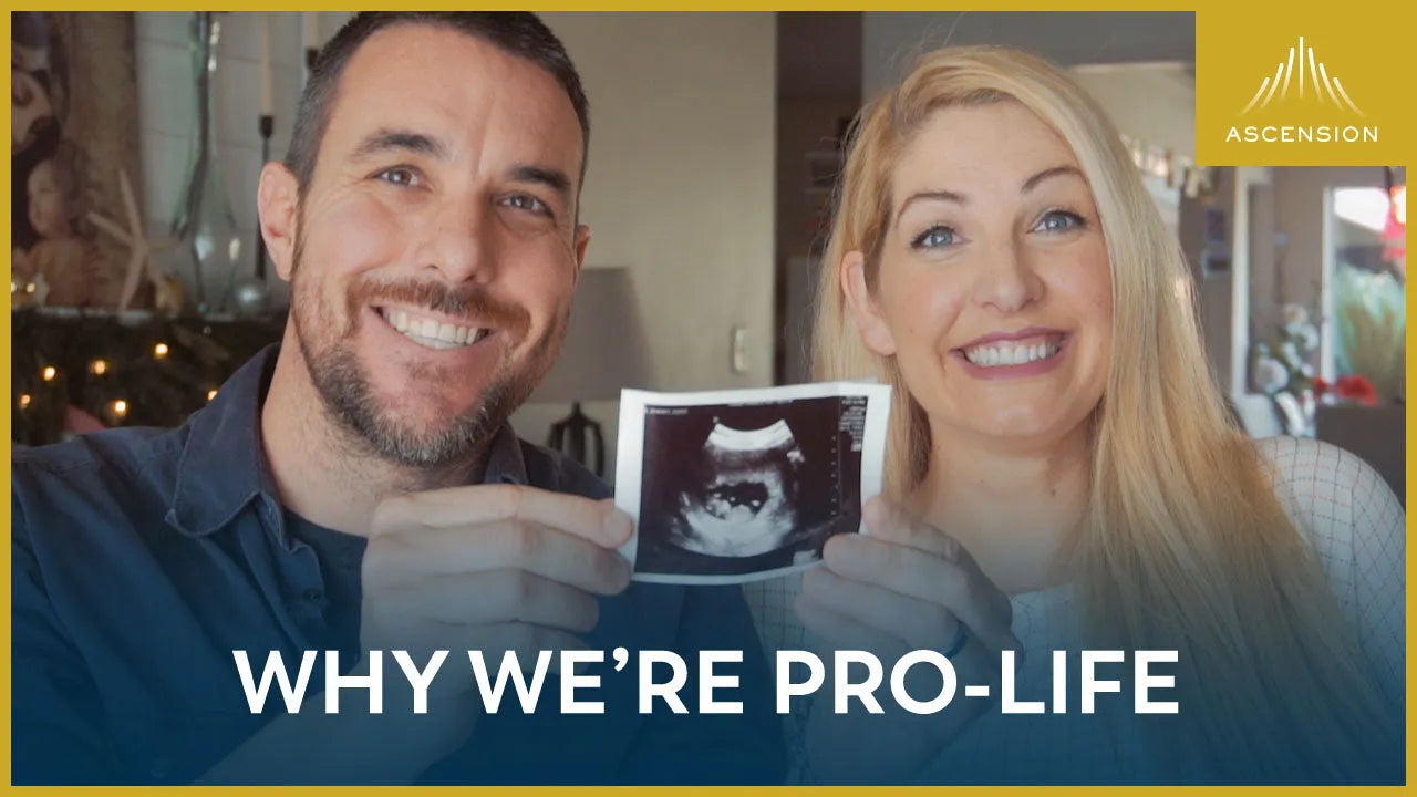 7 Reasons Why Christians Are Pro-Life – Ascension