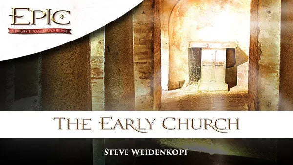 Epic: The Early Church – Ascension