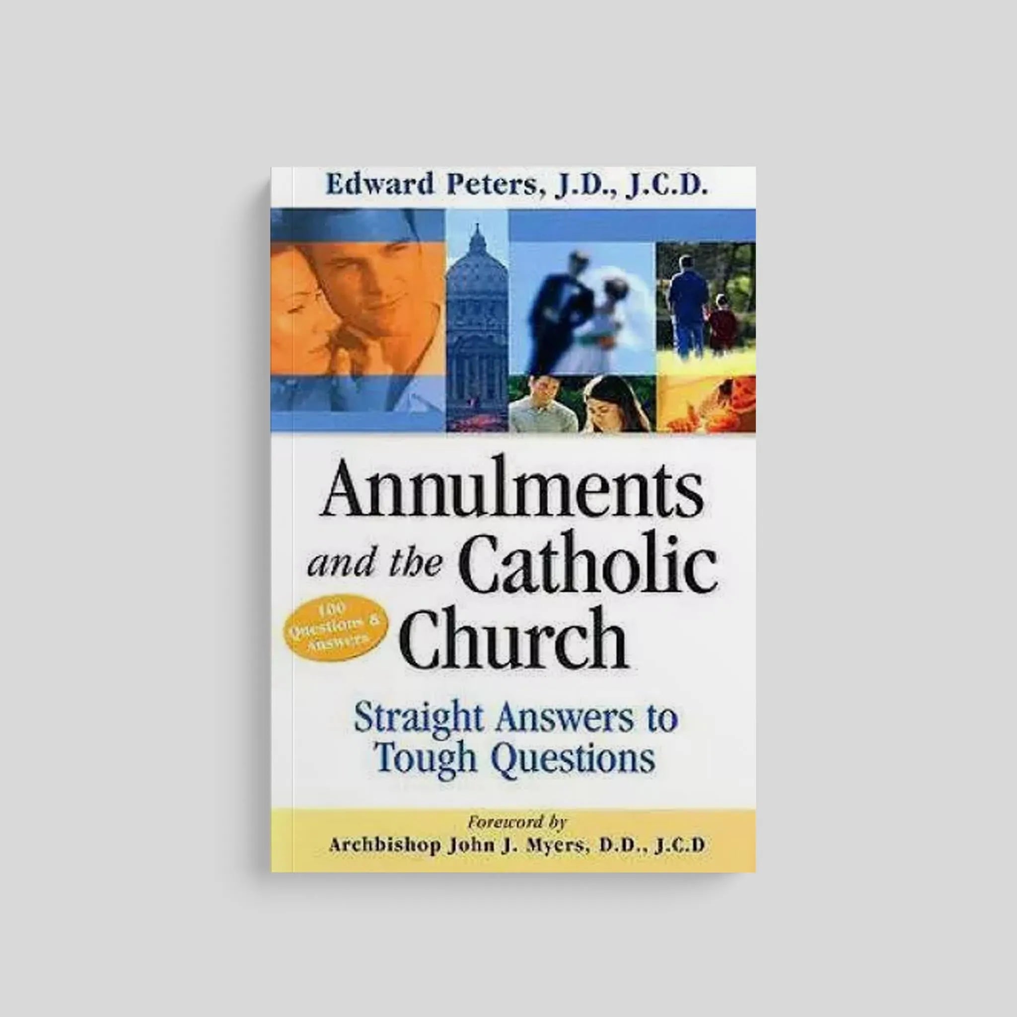 Annulments and the Catholic Church – Ascension