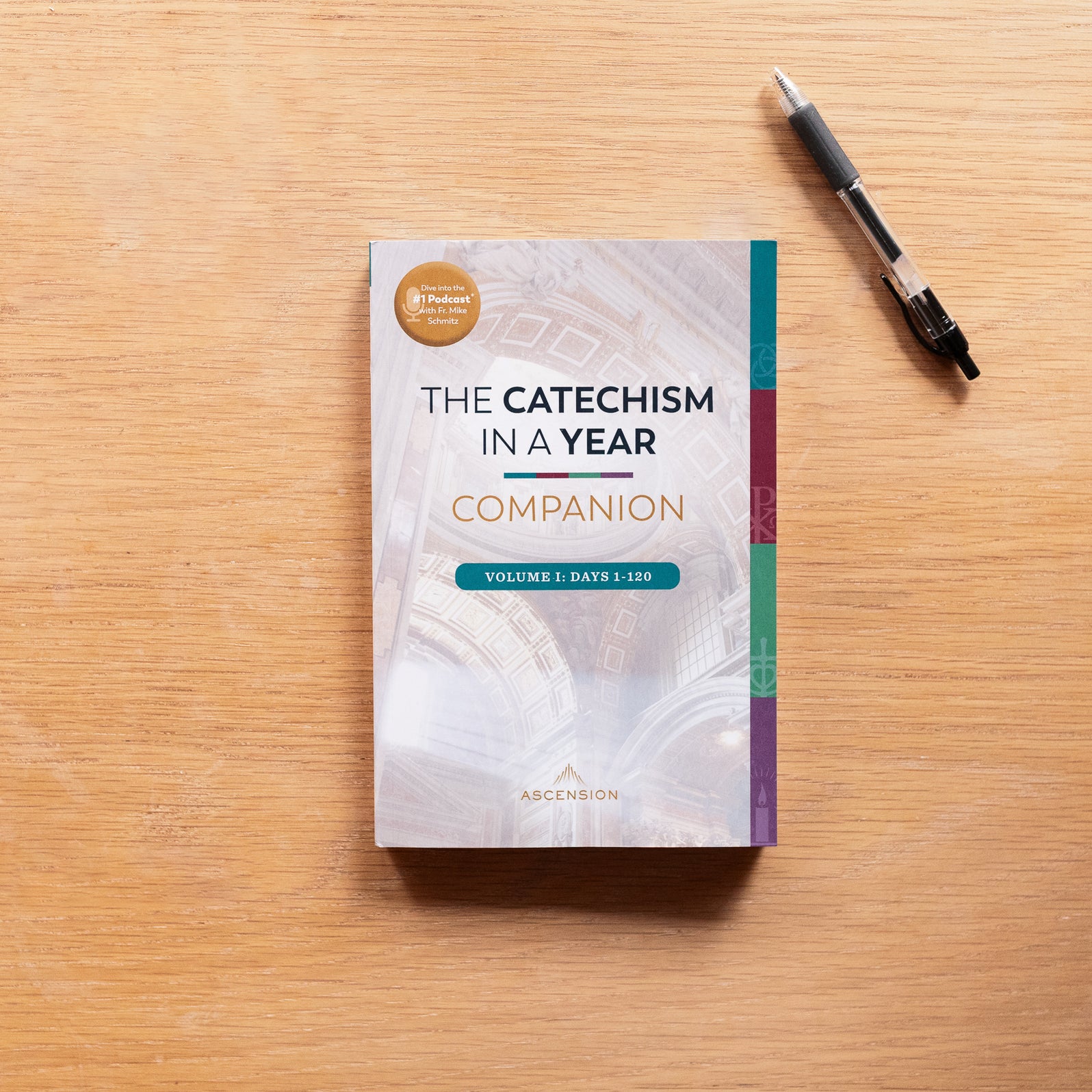 The Catechism in a Year Companion, Volume I – Ascension