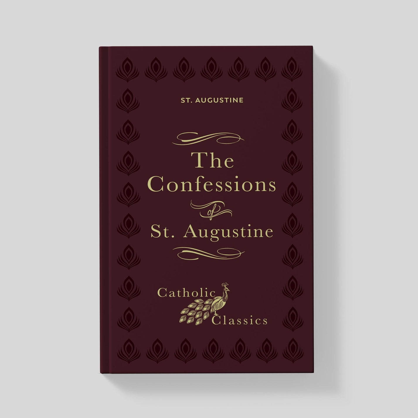 The Confessions of St. Augustine (Catholic Classics) – Ascension