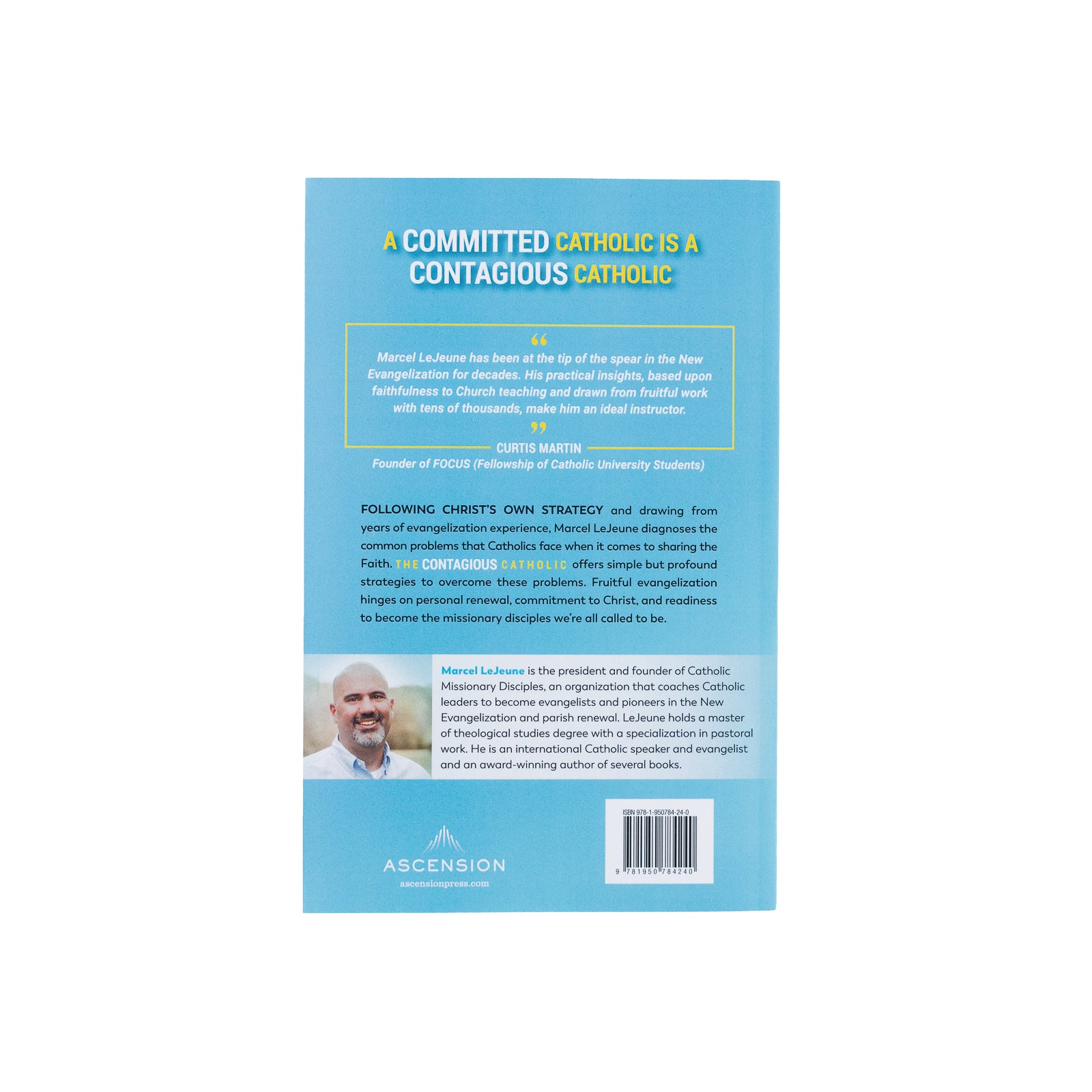 The Contagious Catholic: The Art of Practical Evangelization – Ascension