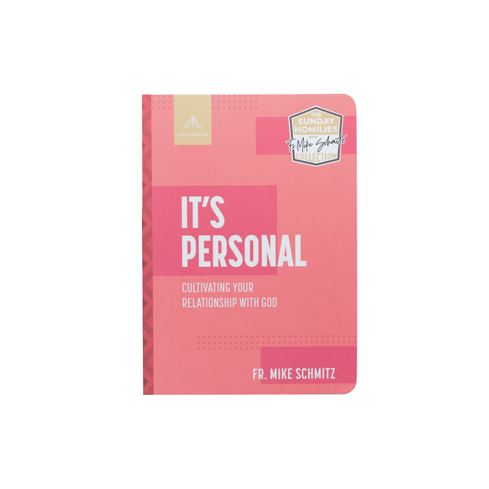 It's Personal: Cultivating Your Relationship with God – Ascension