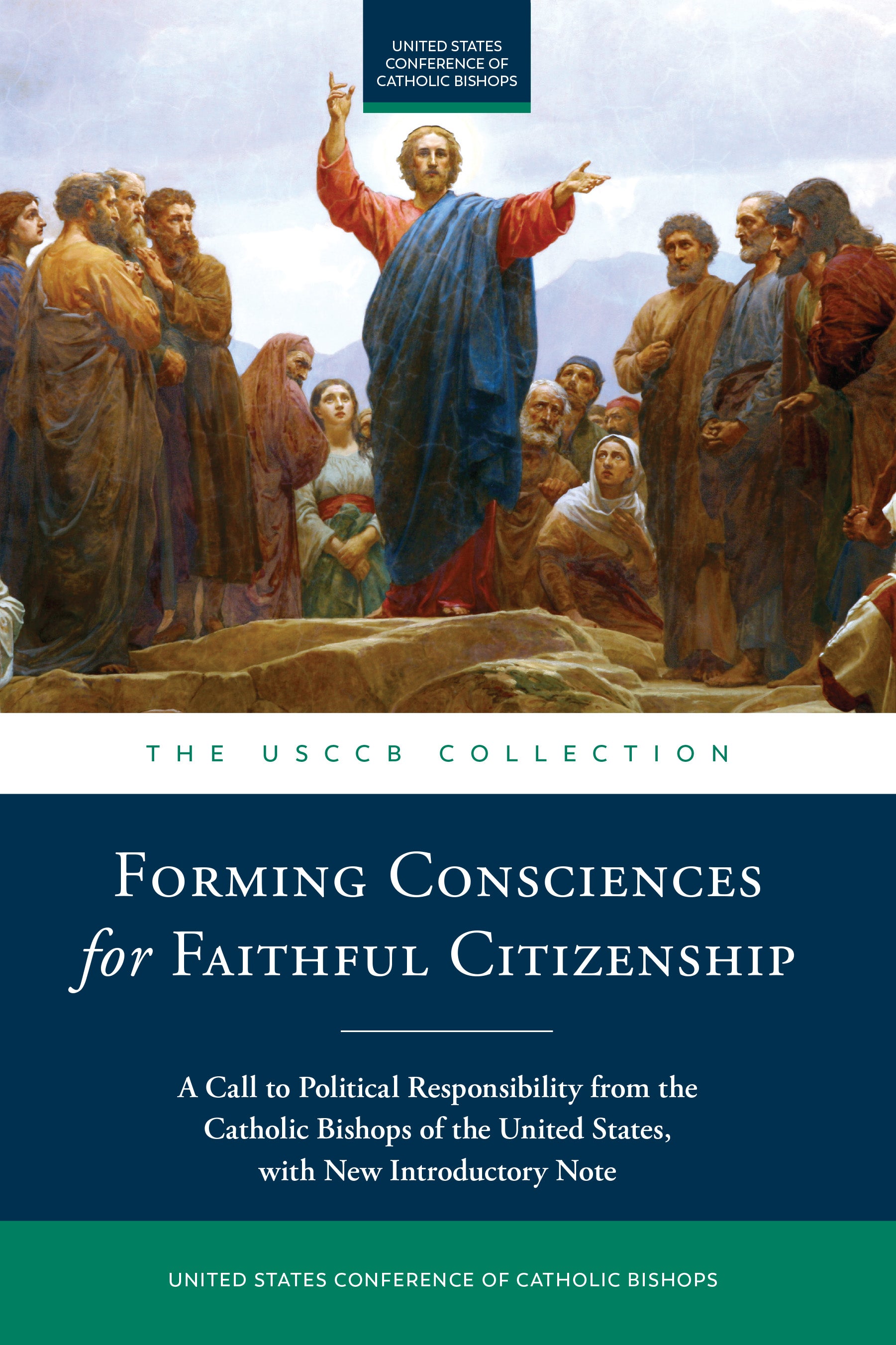 Forming Consciences for Faithful Citizenship: A Call to Political Resp ...