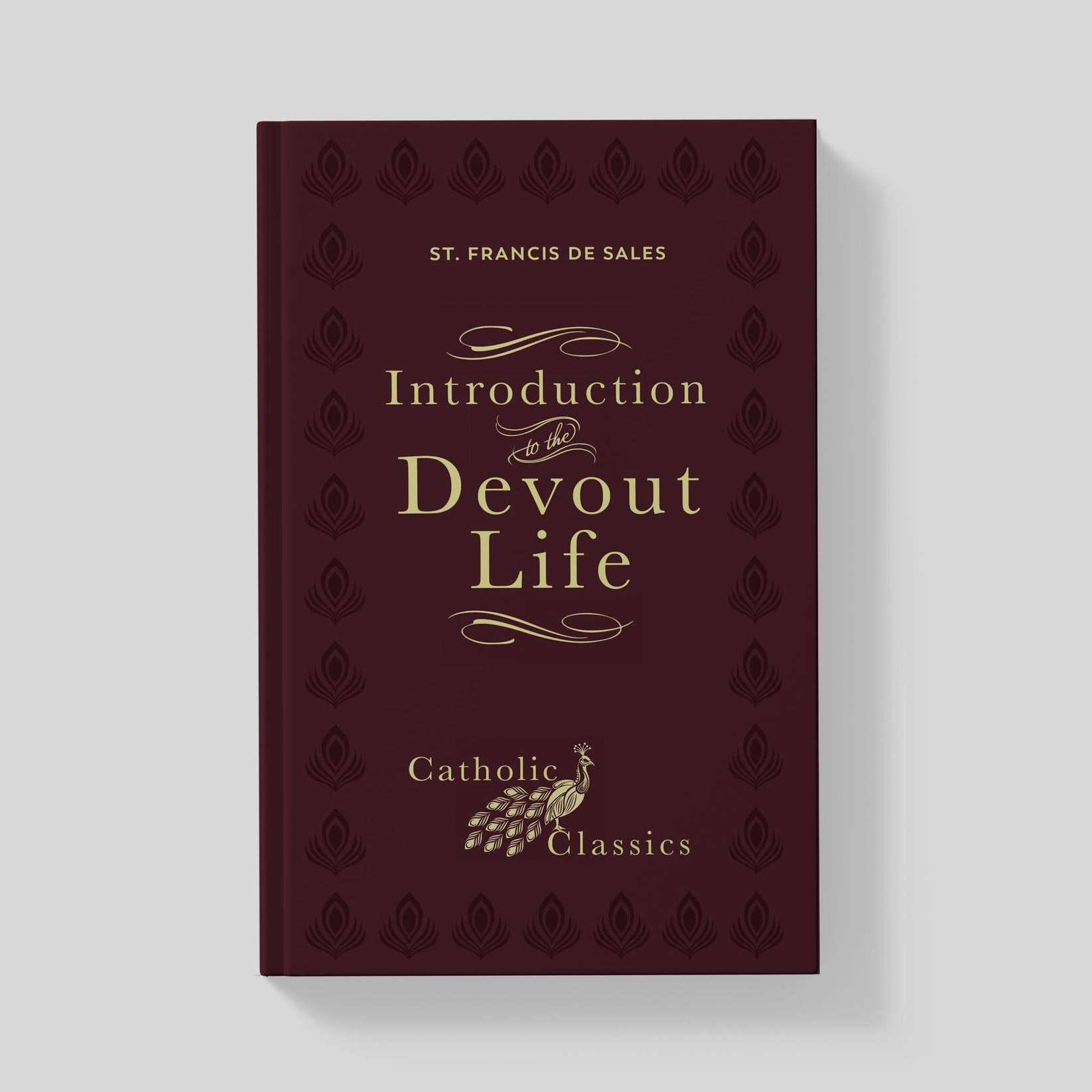 Introduction to the Devout Life (Catholic Classics) – Ascension