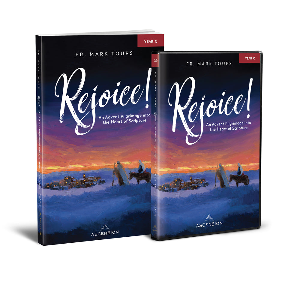 Rejoice! An Advent Pilgrimage into the Heart of Scripture: Year C ...