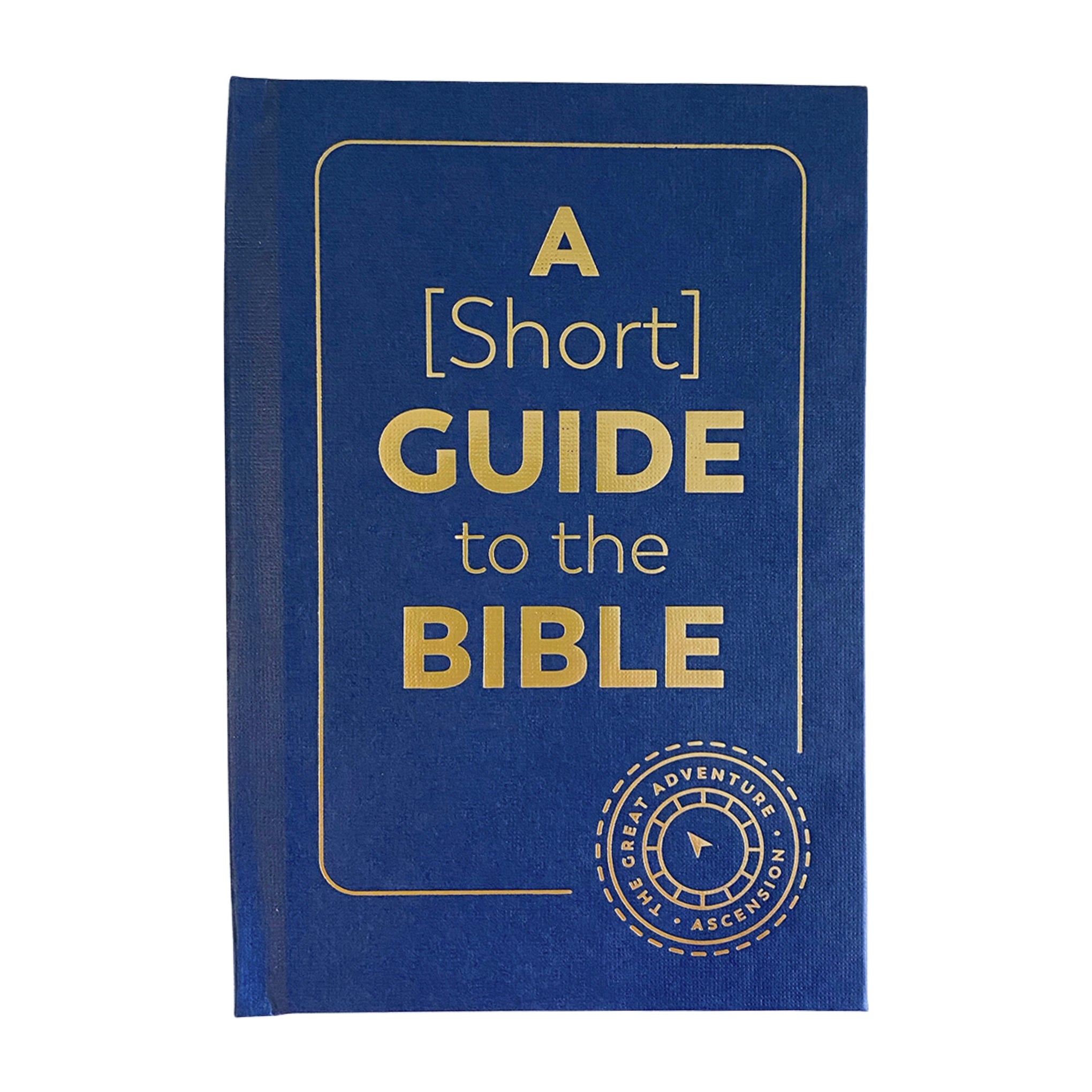 A Short Guide to the Bible – Ascension