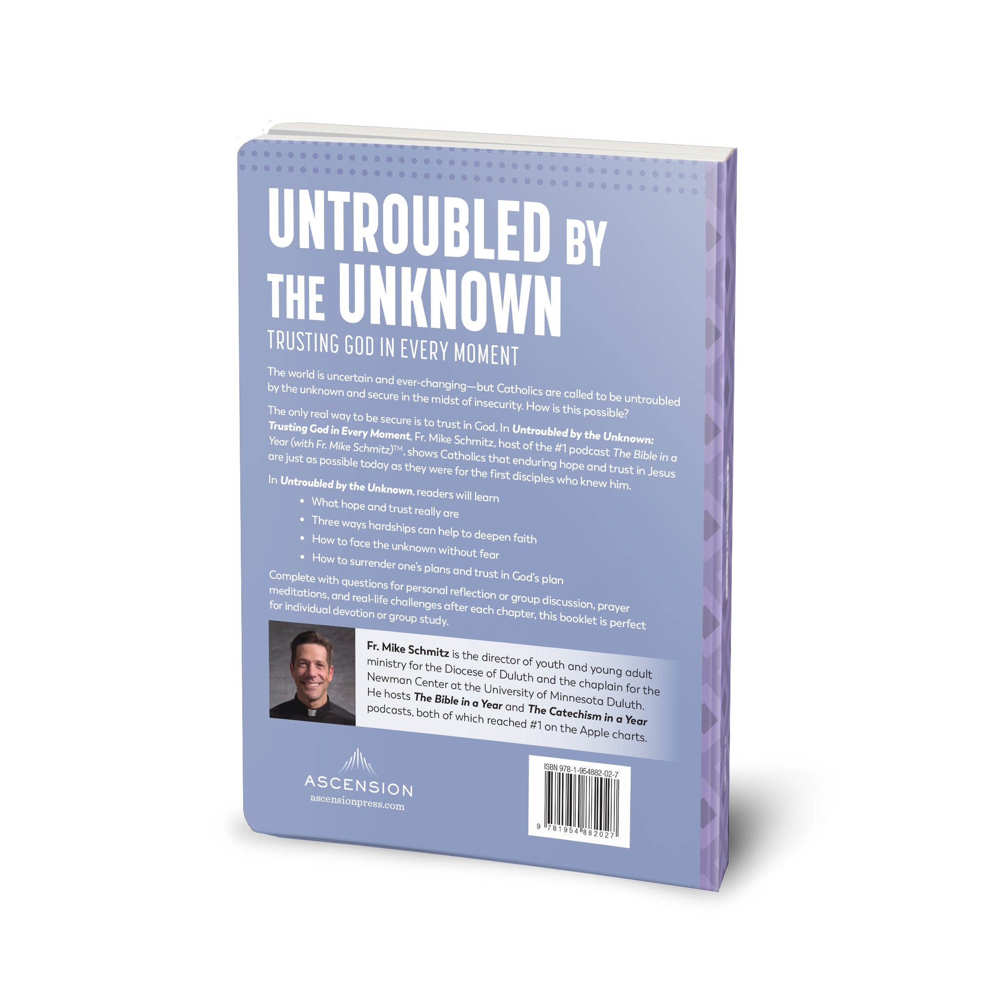 Untroubled by the Unknown: Trusting God in Every Moment – Ascension