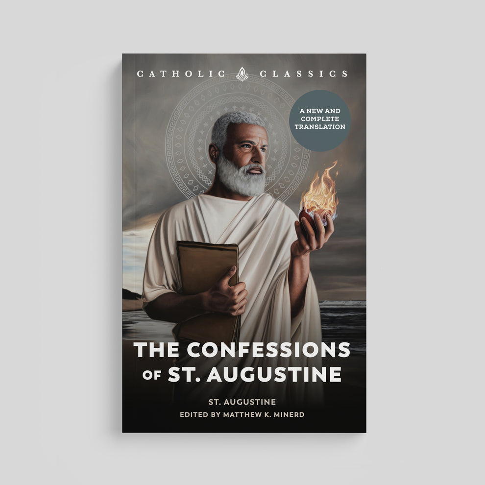 The Confessions of St. Augustine (Catholic Classics) – Ascension