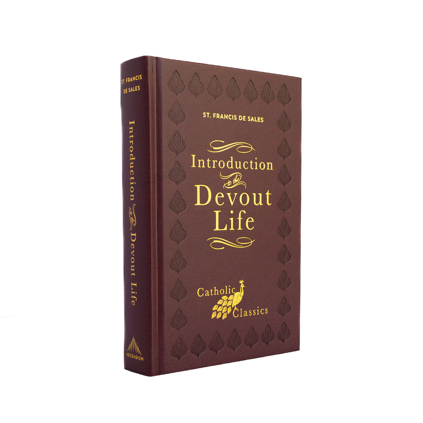 Introduction to the Devout Life (Catholic Classics) – Ascension
