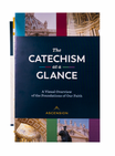 The Catechism at a Glance Chart – Ascension