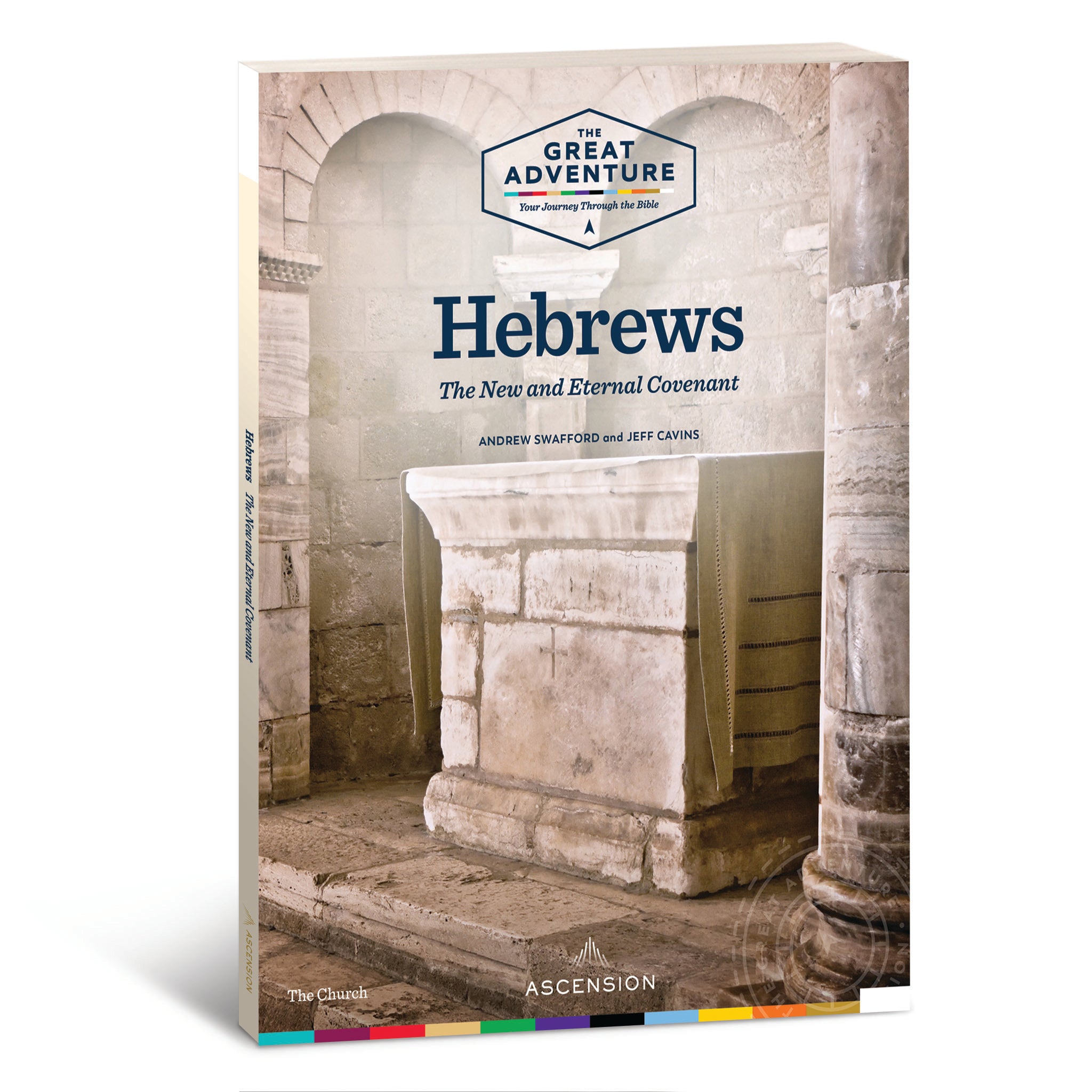 Hebrews: The New and Eternal Covenant – Ascension