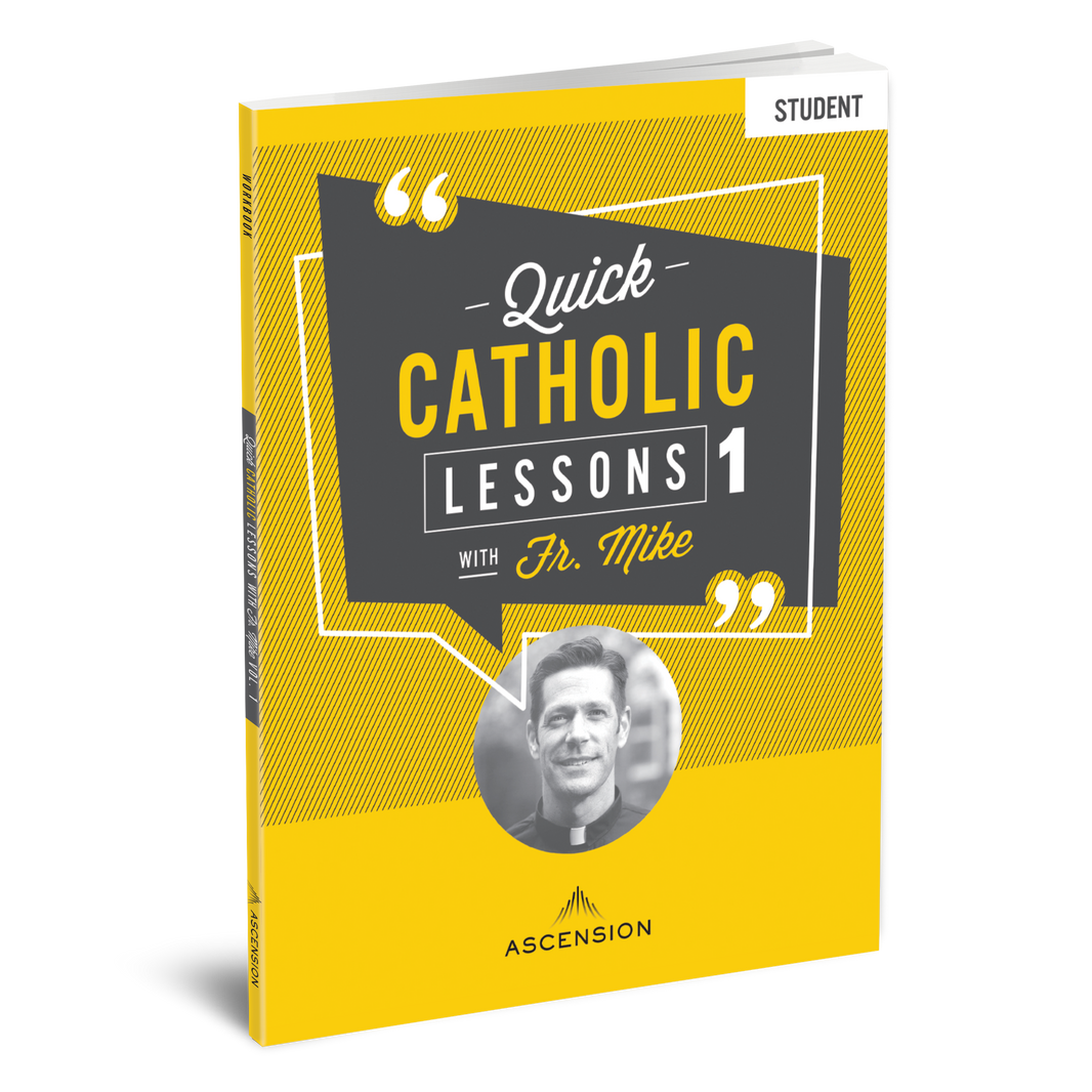 Quick Catholic Lessons – Ascension