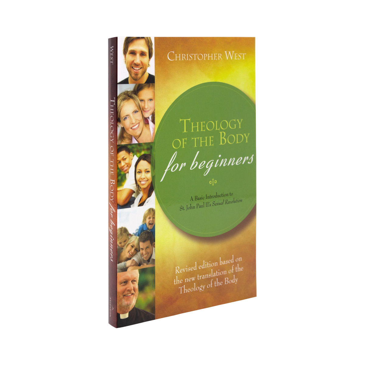 Theology of the Body for Beginners: Revised Edition – Ascension