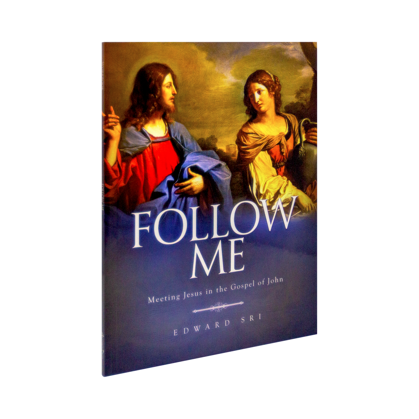 Follow Me: Meeting Jesus in the Gospel of John, Workbook Only – Ascension